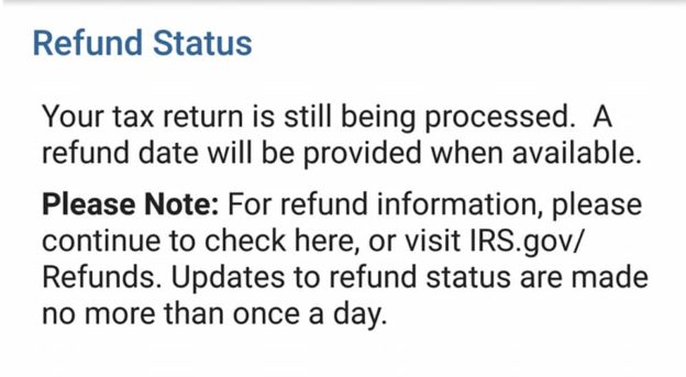 Your tax return is still being processed. A refund date will be ...